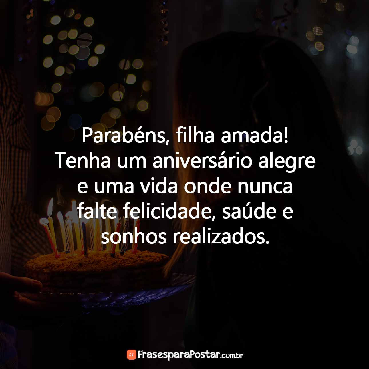 Mensagem de Aniversário para Filha que Expressa Carinho e Orgulho ...